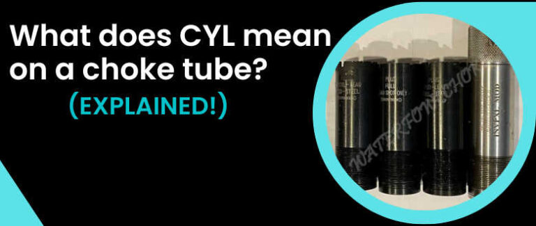 What does CYL mean on a choke tube? - WaterfowlChoke