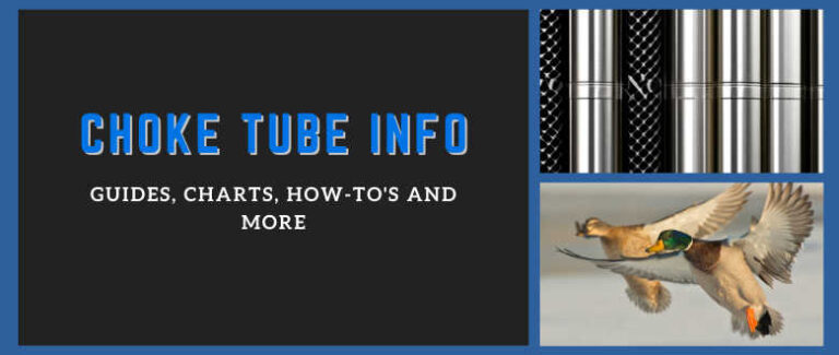 Choke Information and Guide | Understanding Shotgun Chokes - WaterfowlChoke